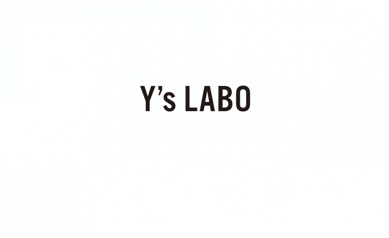 Y’s LABO.. | Y'sLABO ワイズラボ│株式会社ワイズ